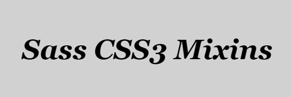 mixin sass_面向Sass设计师的9种Mixin库-CSDN博客