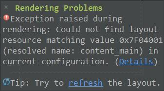 解决Exception raised during rendering: Could not find layout resource matching value...问题_could ...
