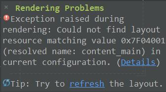 解决Exception raised during rendering: Could not find layout resource matching value...问题_could ...