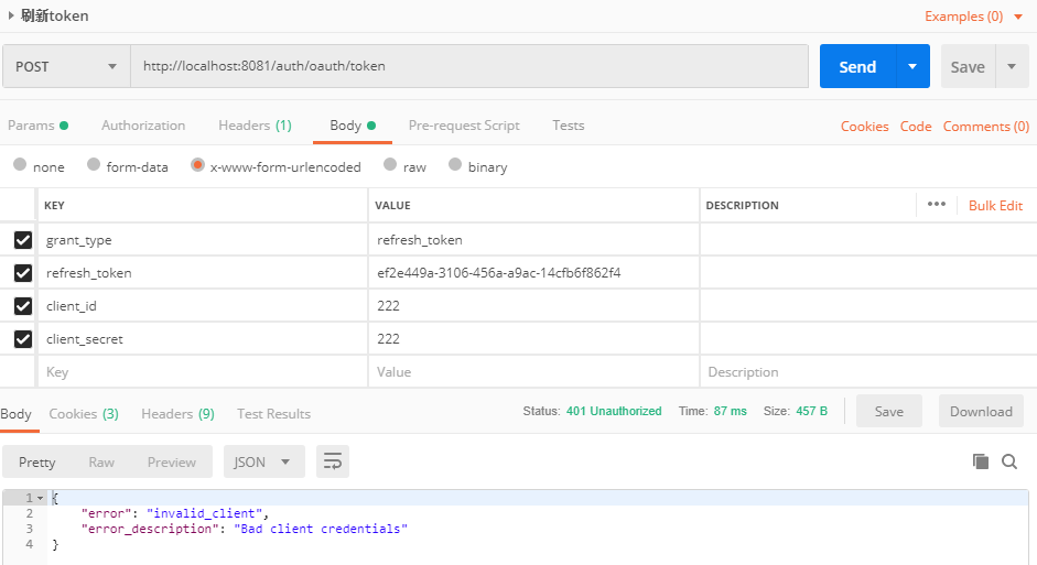 鉴权中心之oauth2 -PostMan请求Oauth2.0刷新Token报错401 Unauthorized和Invalid_client Bad Client Credentials的解决 ...