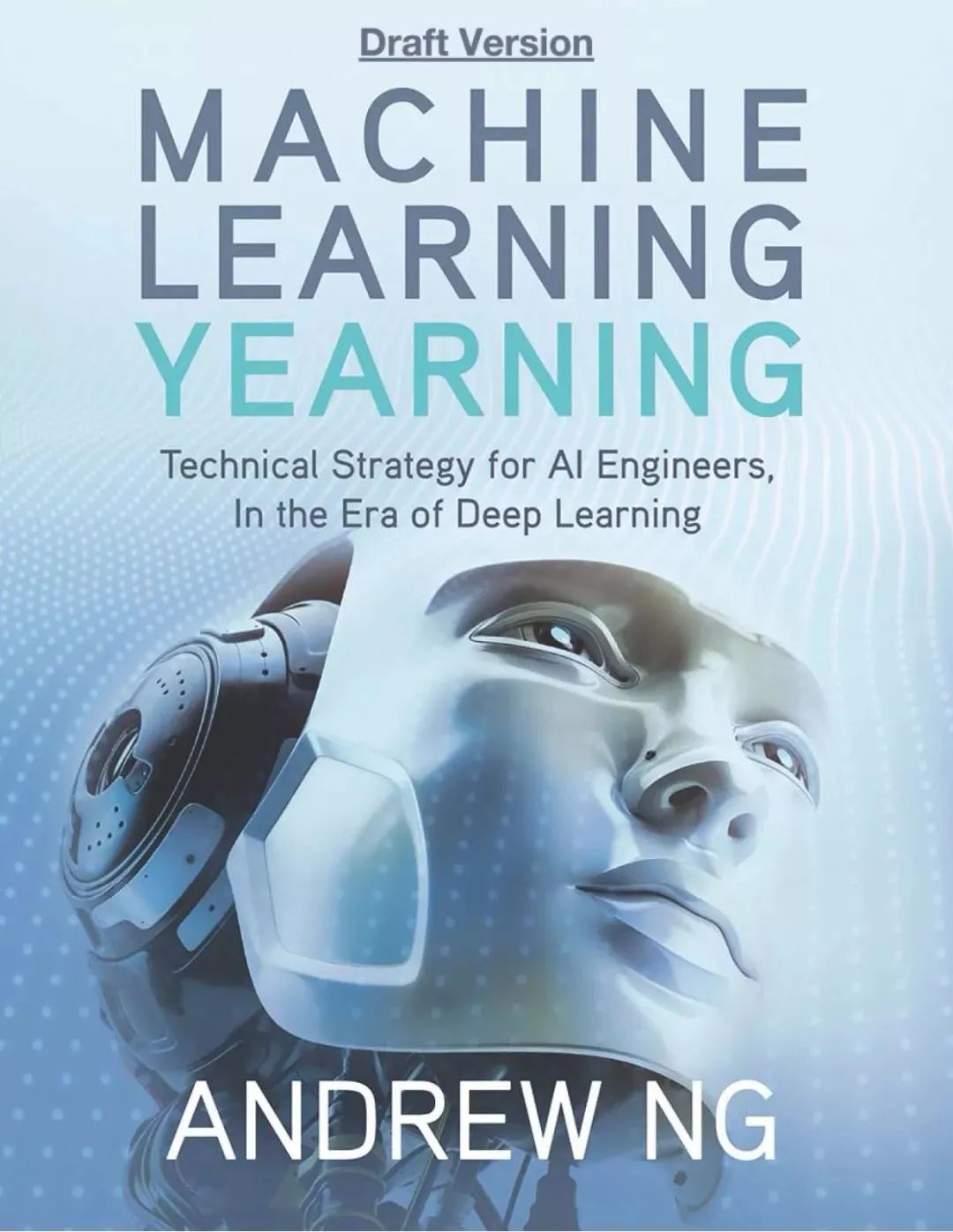吴恩达新书《machine Learning Yearning》完整中文版 Pdf 下载！ Csdn博客 