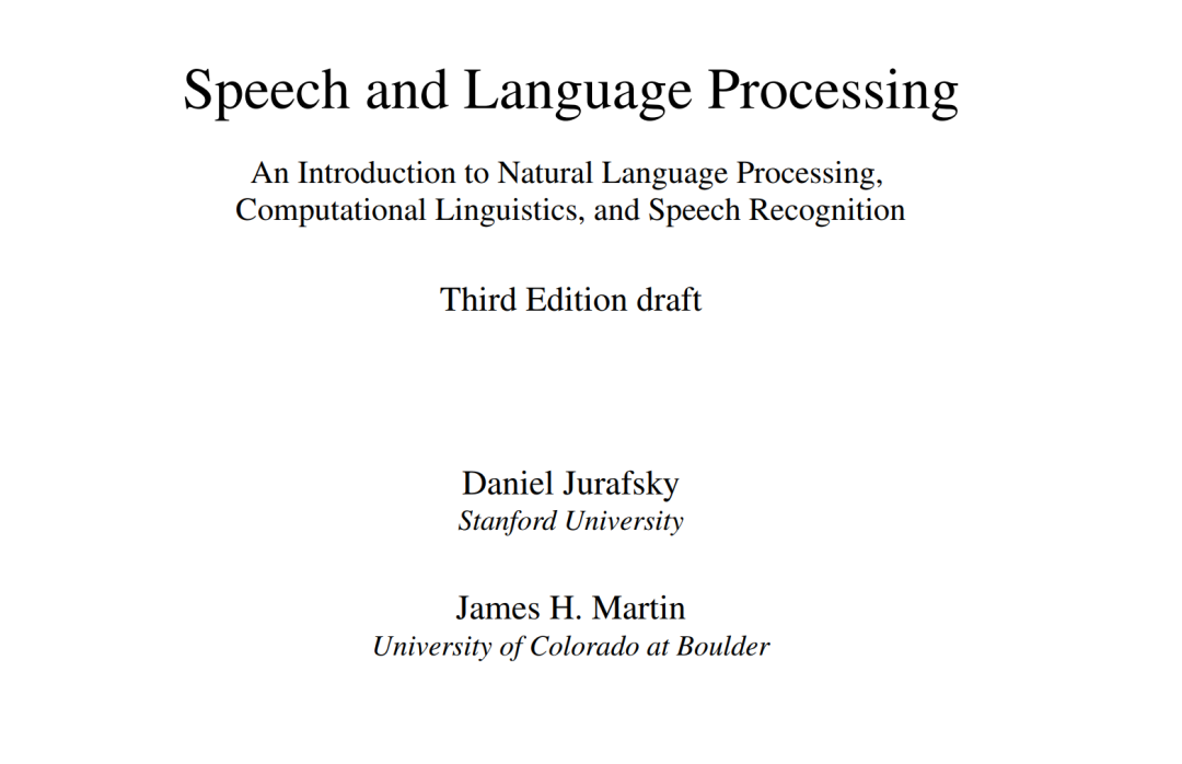 NLP必读圣经《自然语言处理综述》2020最新版_speech and language processing 第三版中文-CSDN博客