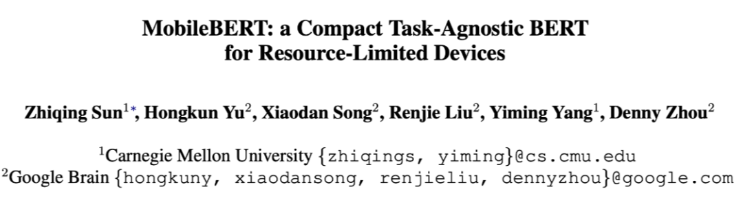 ACL 2020 | MobileBERT：一种与任务无关的模型压缩方法-CSDN博客