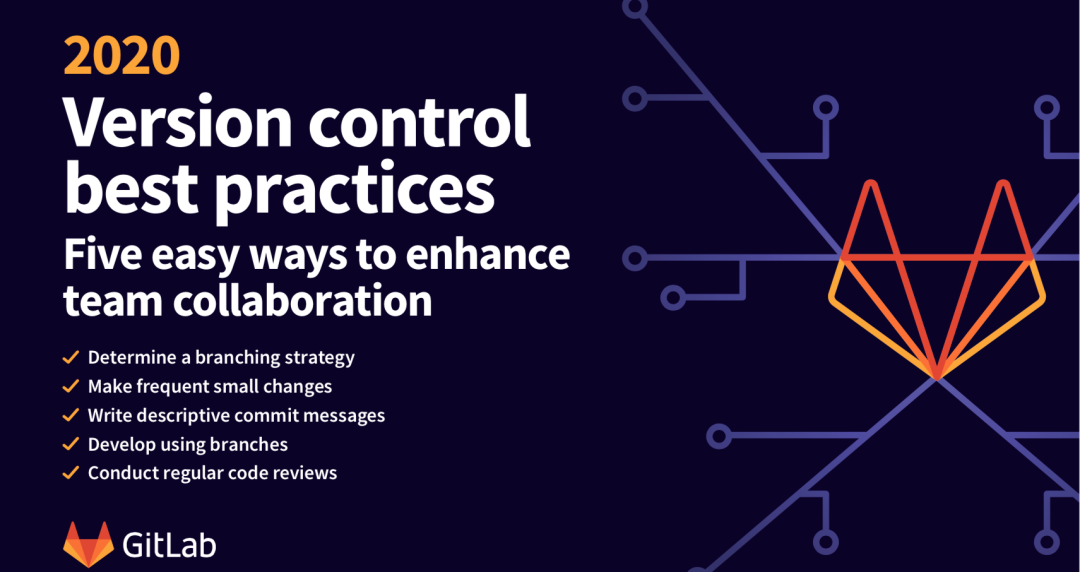 GitLab版本控制与协作最佳实践-CSDN博客