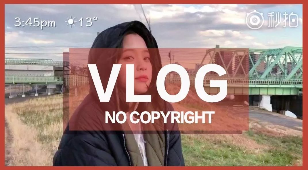 VLOG制作必备，500首vlog短视频bgm，你值得收藏_volgbgm-CSDN博客